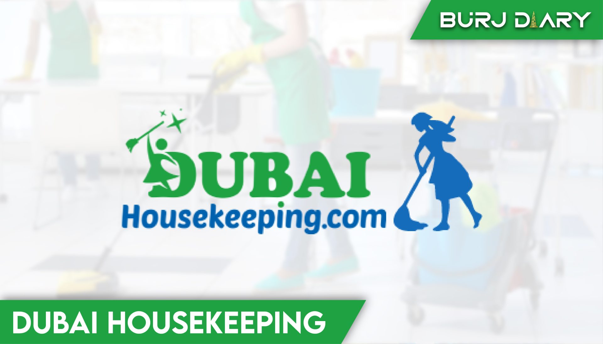 The Top 11 Cleaning Companies in UAE - Burj Diary