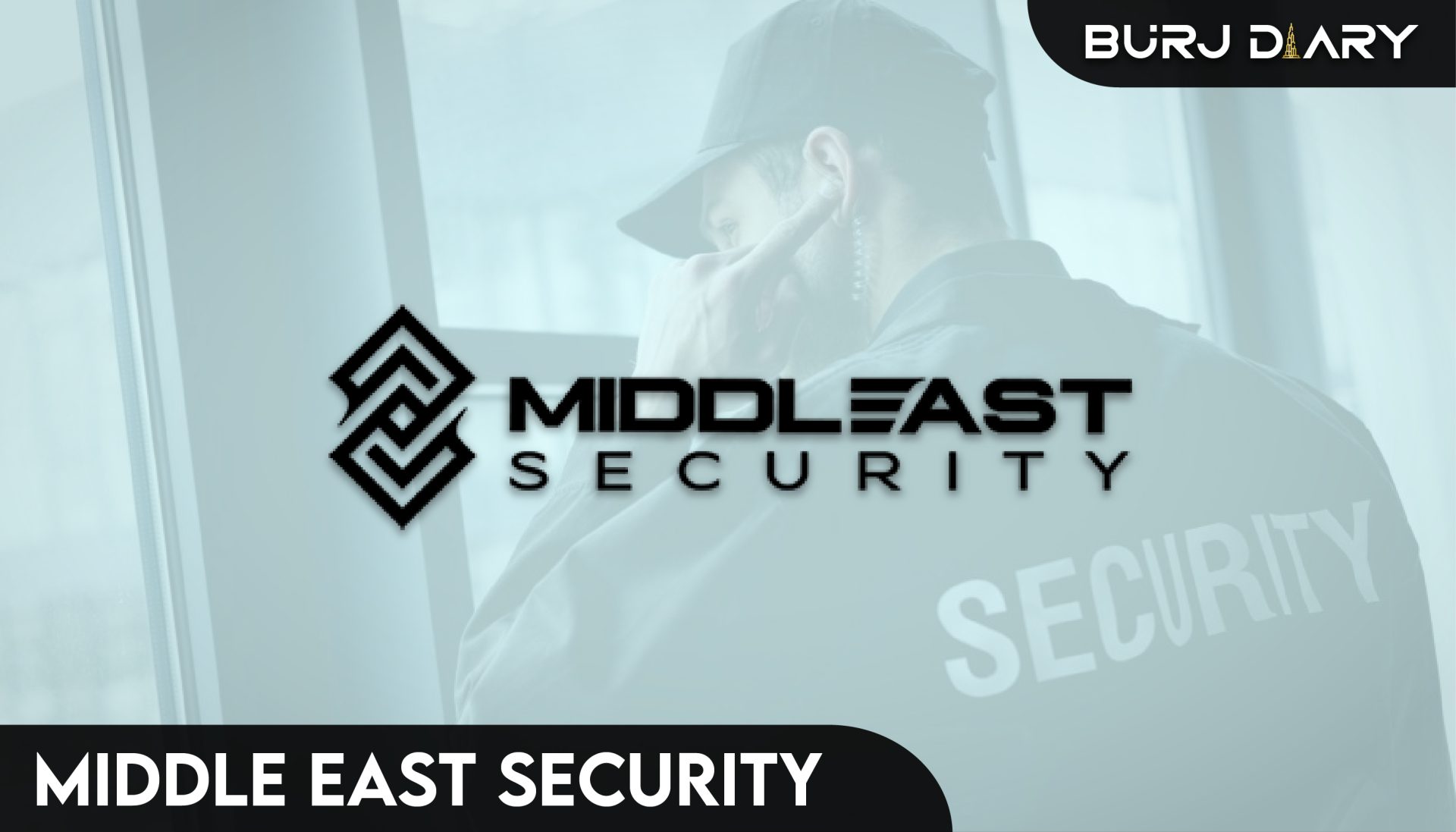 Top 10 Security Companies in Dubai