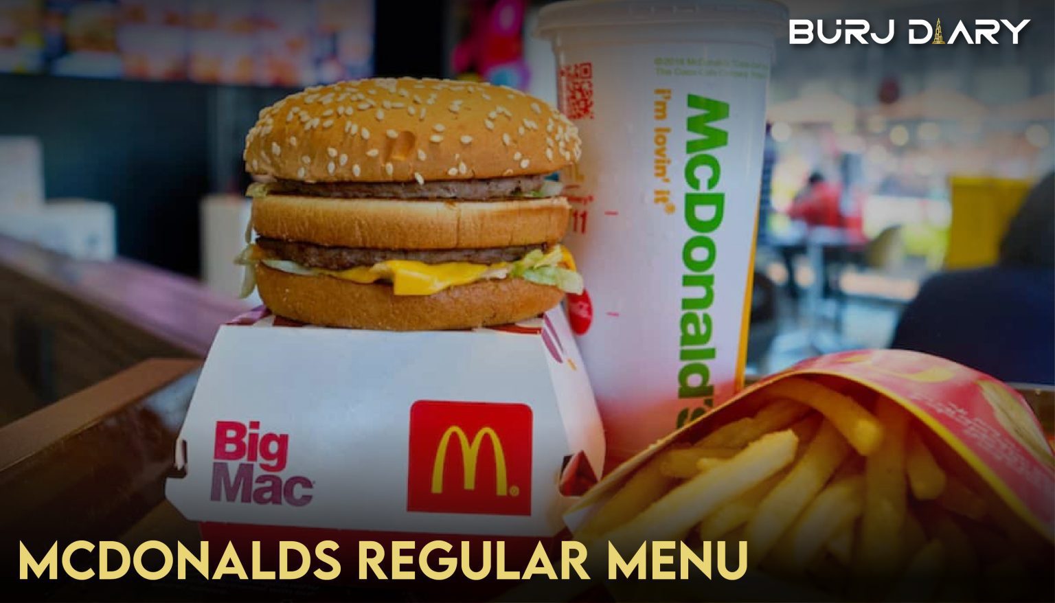 McDonalds UAE Menu with Updated Prices 2025