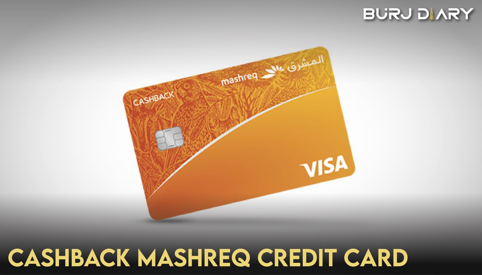Mashreq Credit Card: Benefits,Types and Features - Burj Diary