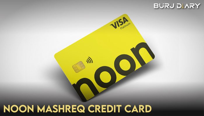 Mashreq Credit Card: Benefits,Types and Features - Burj Diary