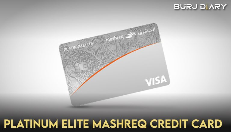 Mashreq Credit Card: Benefits,Types and Features - Burj Diary
