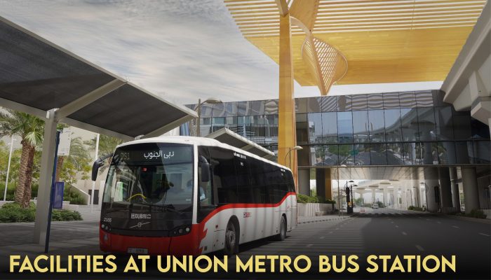 Dubai Union Metro Bus Station Timings, Route, Facilities