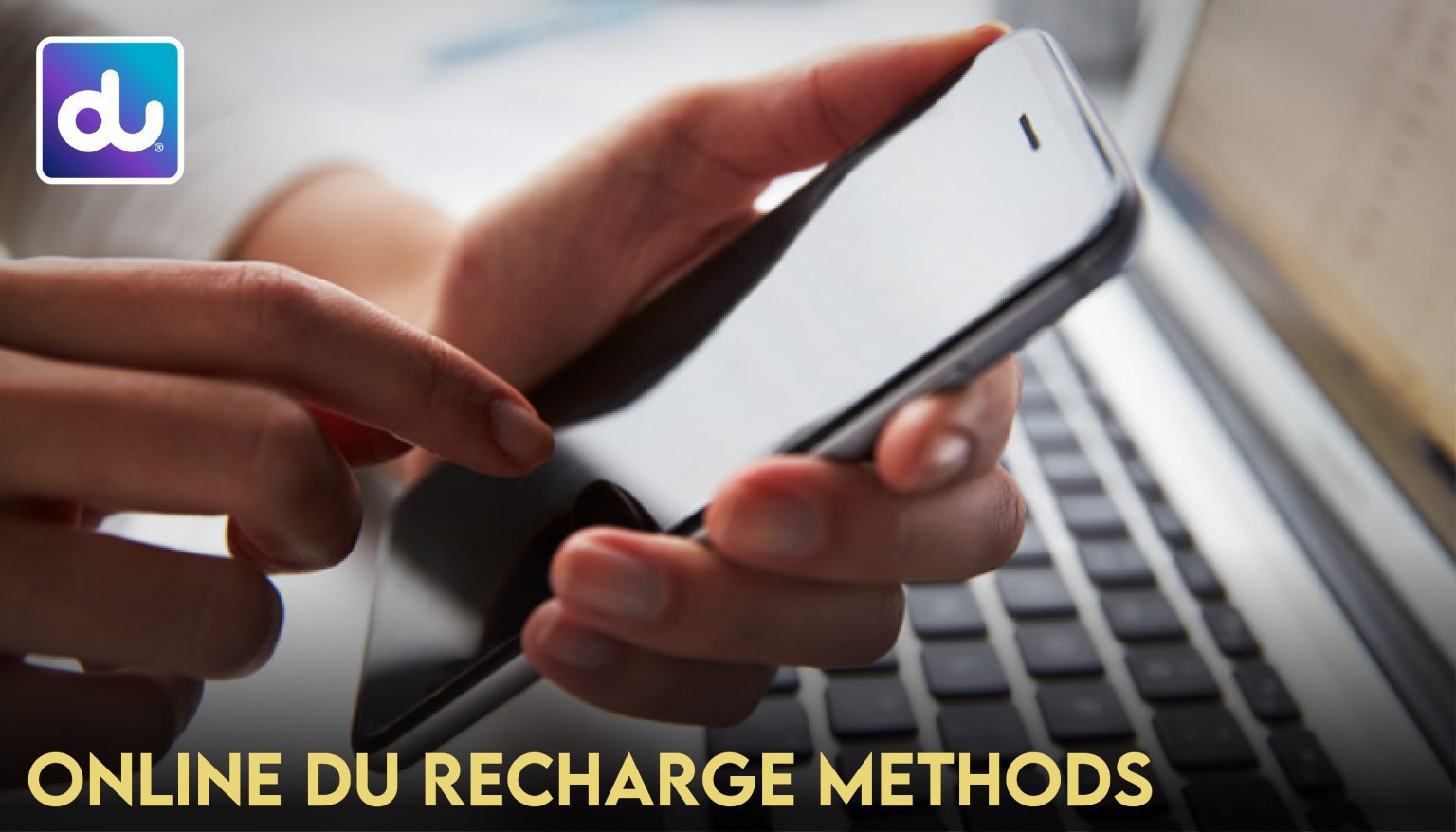 Du Recharge: 6 Methods to Recharge Your Du Sims - Burj Diary