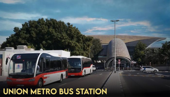 Dubai Union Metro Bus Station Timings, Route, Facilities