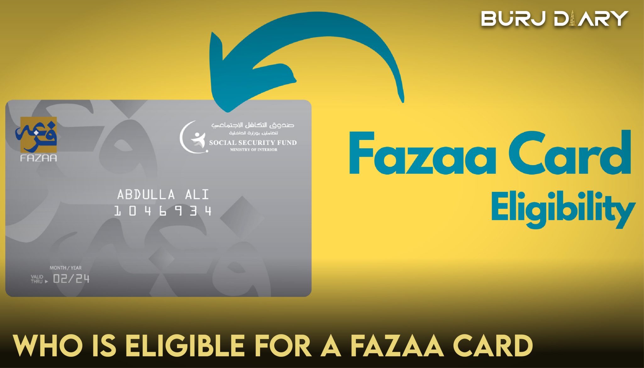 How to Get Fazaa Card: Eligibility, Requirements, Types